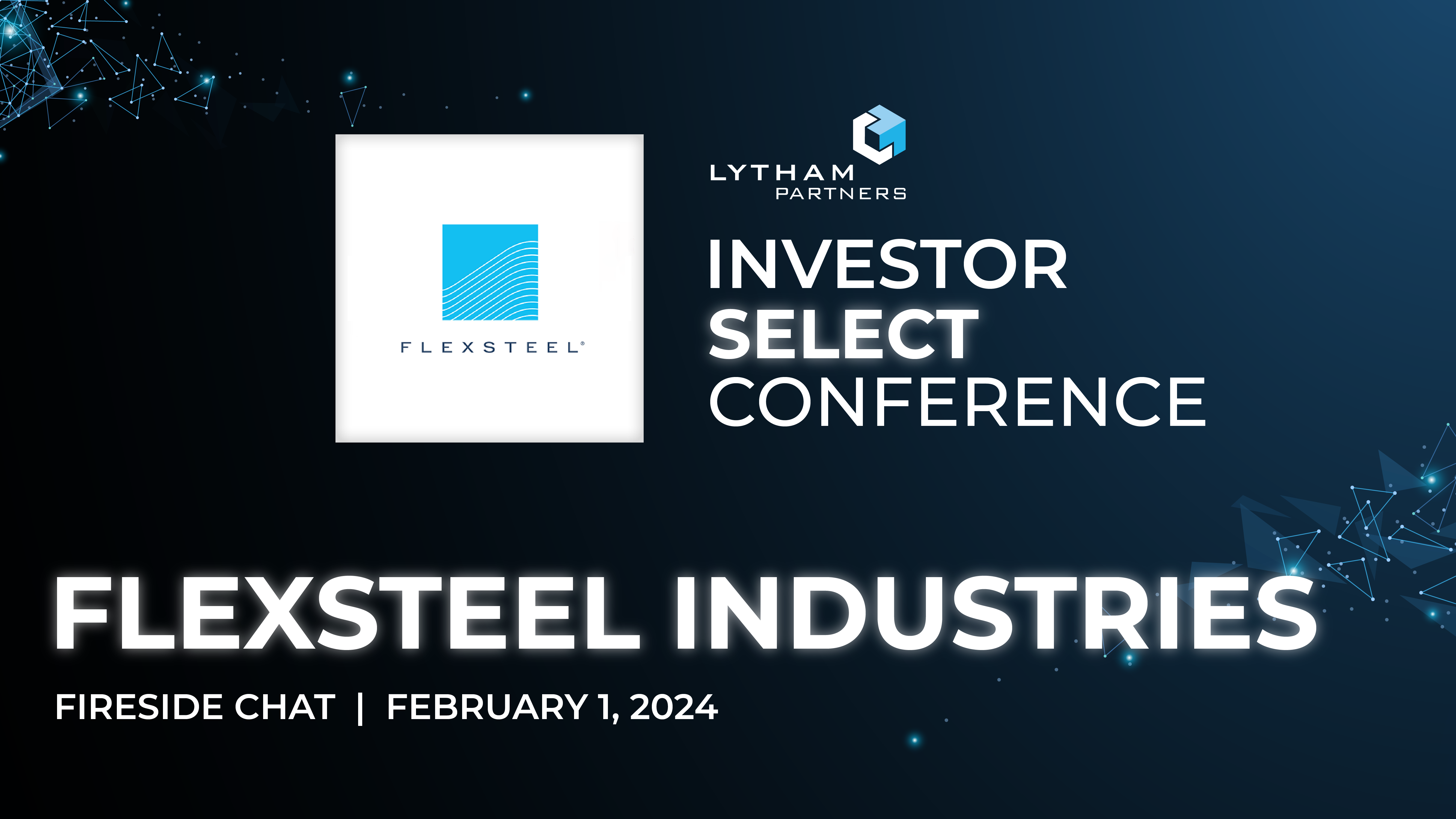 Flexsteel Industries (FLXS) Company Webcast - Lytham Partners Corporate ...