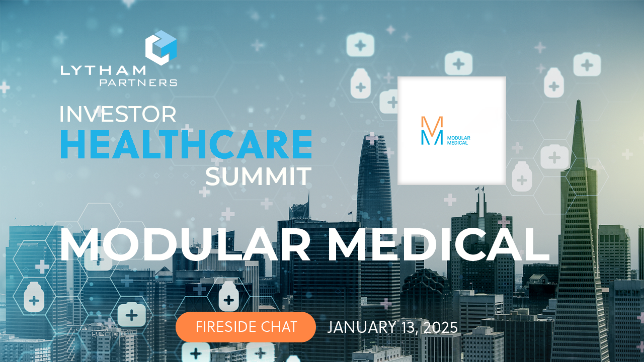 Modular Medical (MODD) Fireside Chat - Lytham Partners Corporate Access ...